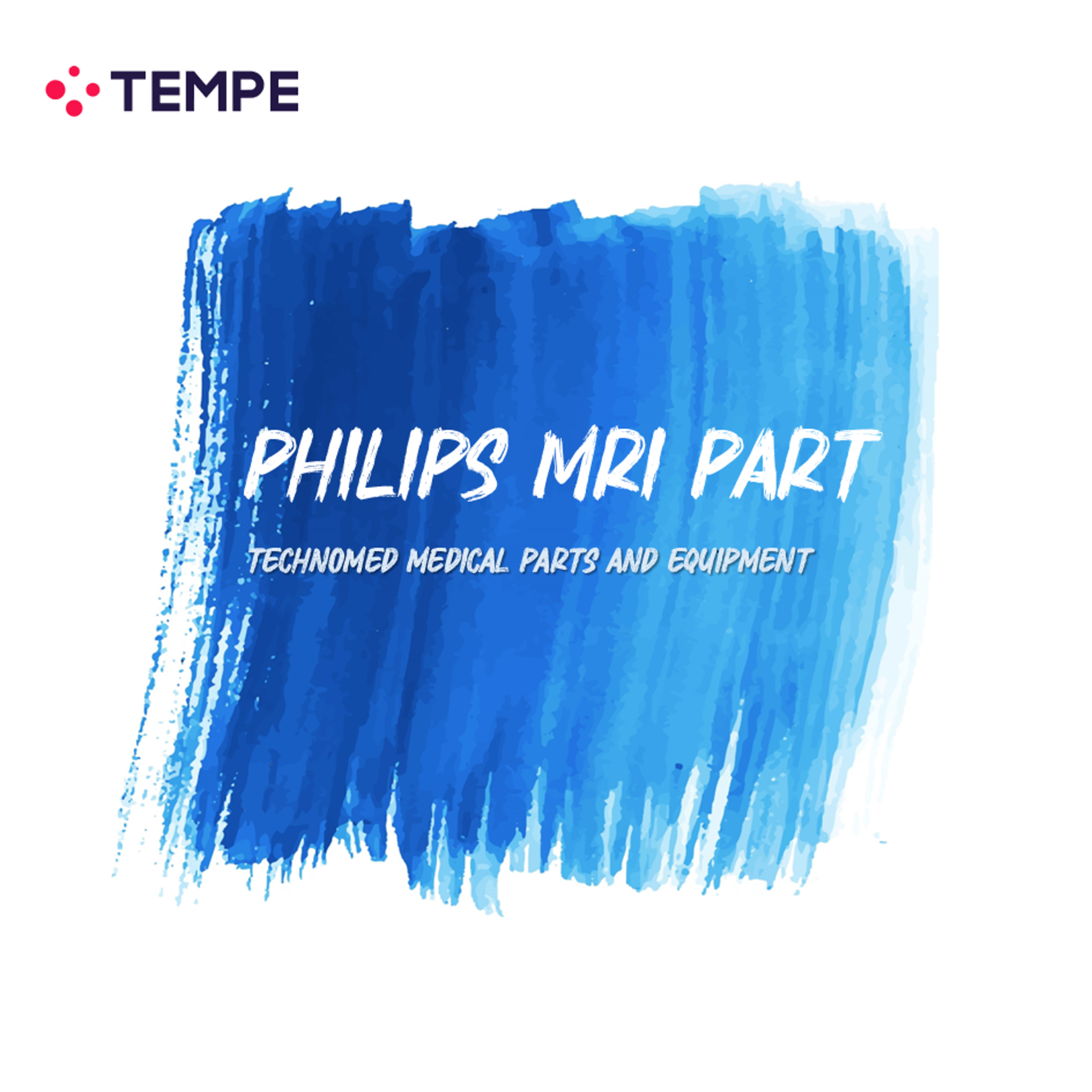 Overview of Philips MRI Parts: Categorization, Important Components ...